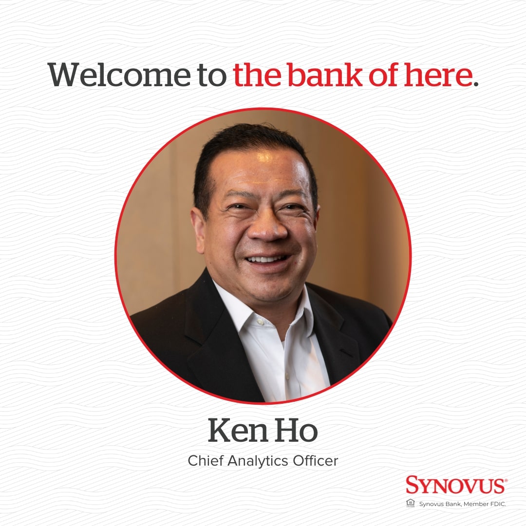 Ken Ho Joins Synovus as Chief Analytics Officer - Synovus