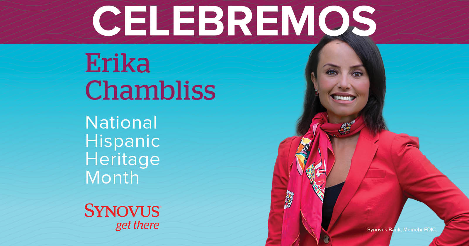 Hispanic Heritage Month Spotlight: Erika Chambliss - Synovus